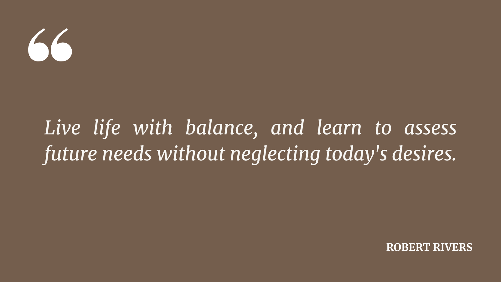 110 Encouraging Quotes About Living in the Moment