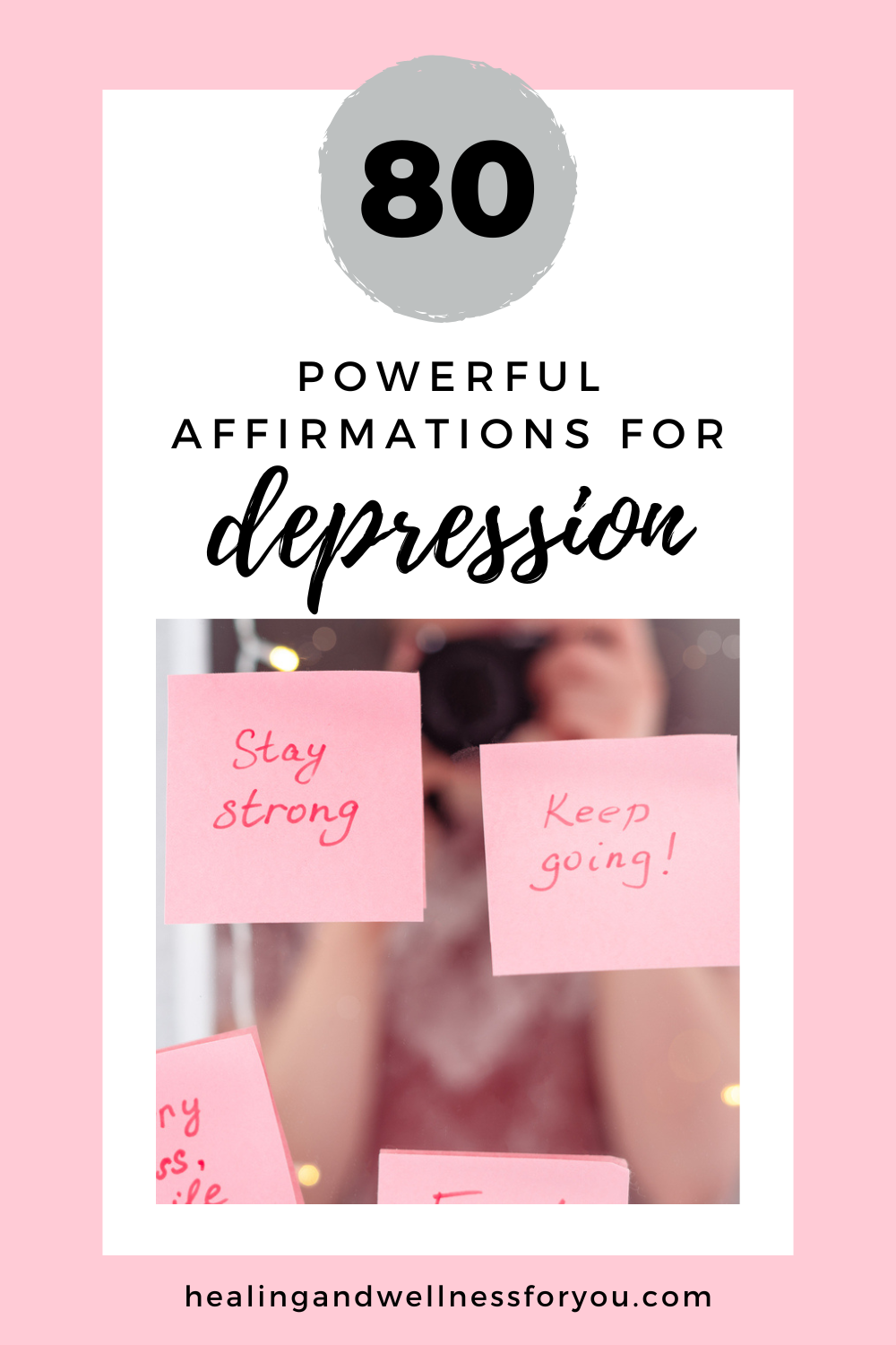 80 Powerful Affirmations for Depression to Help You Stay Positive