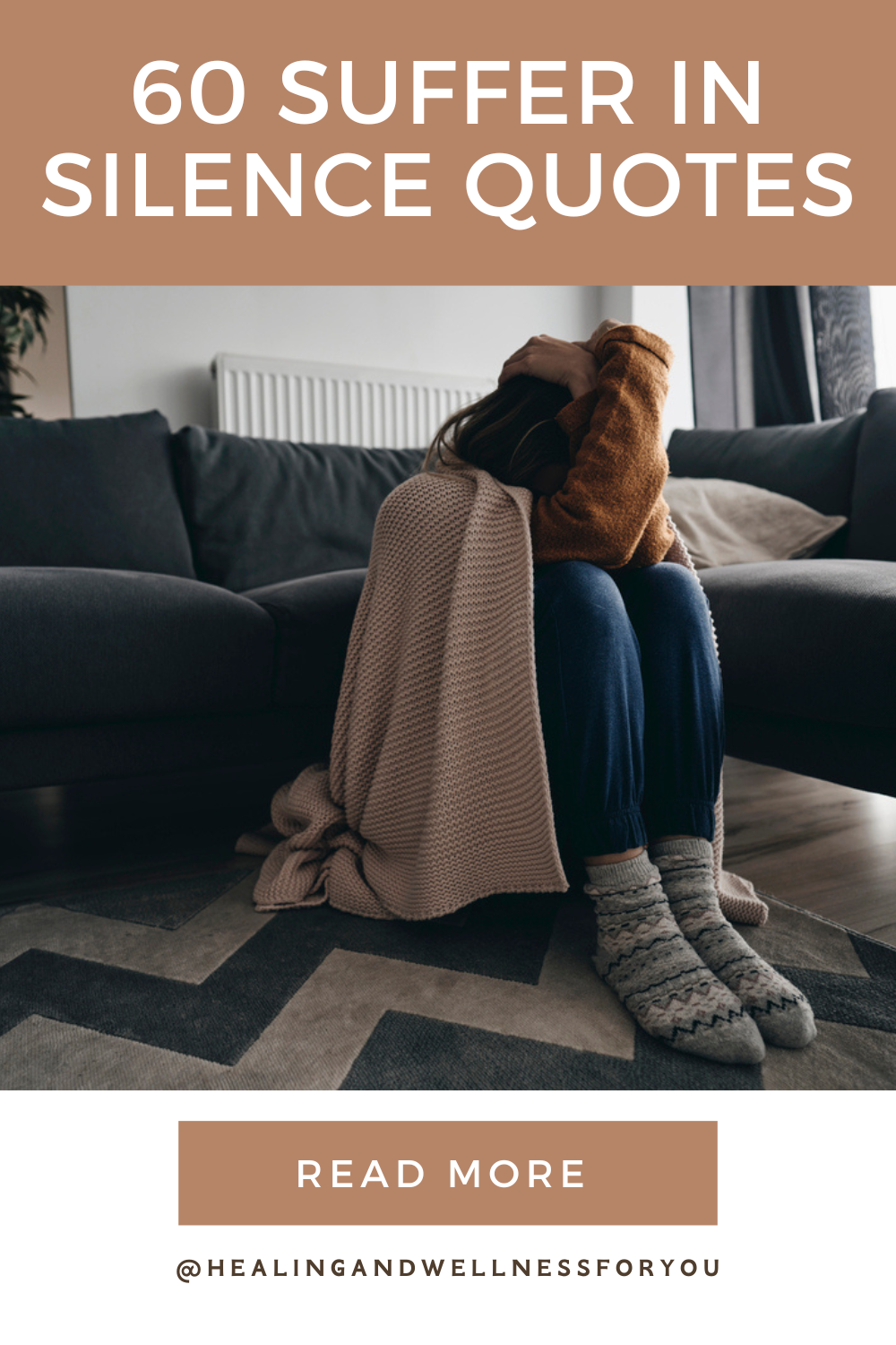 60 Inspiring Suffer in Silence Quotes to Help You Find Strength