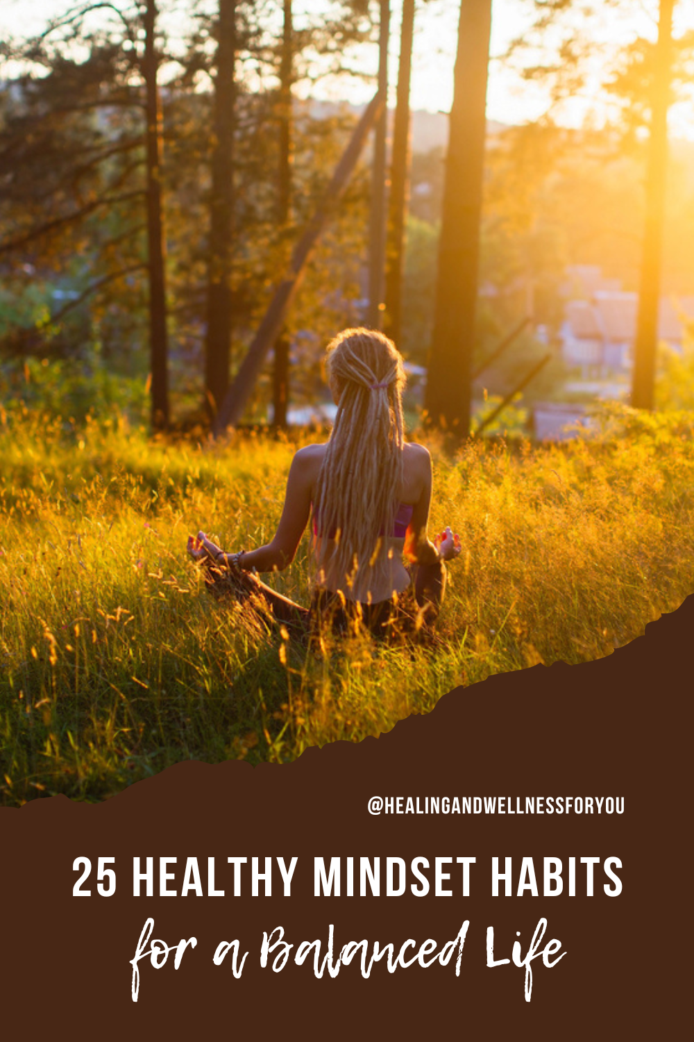 25 Healthy Mindset Habits for a Balanced Life