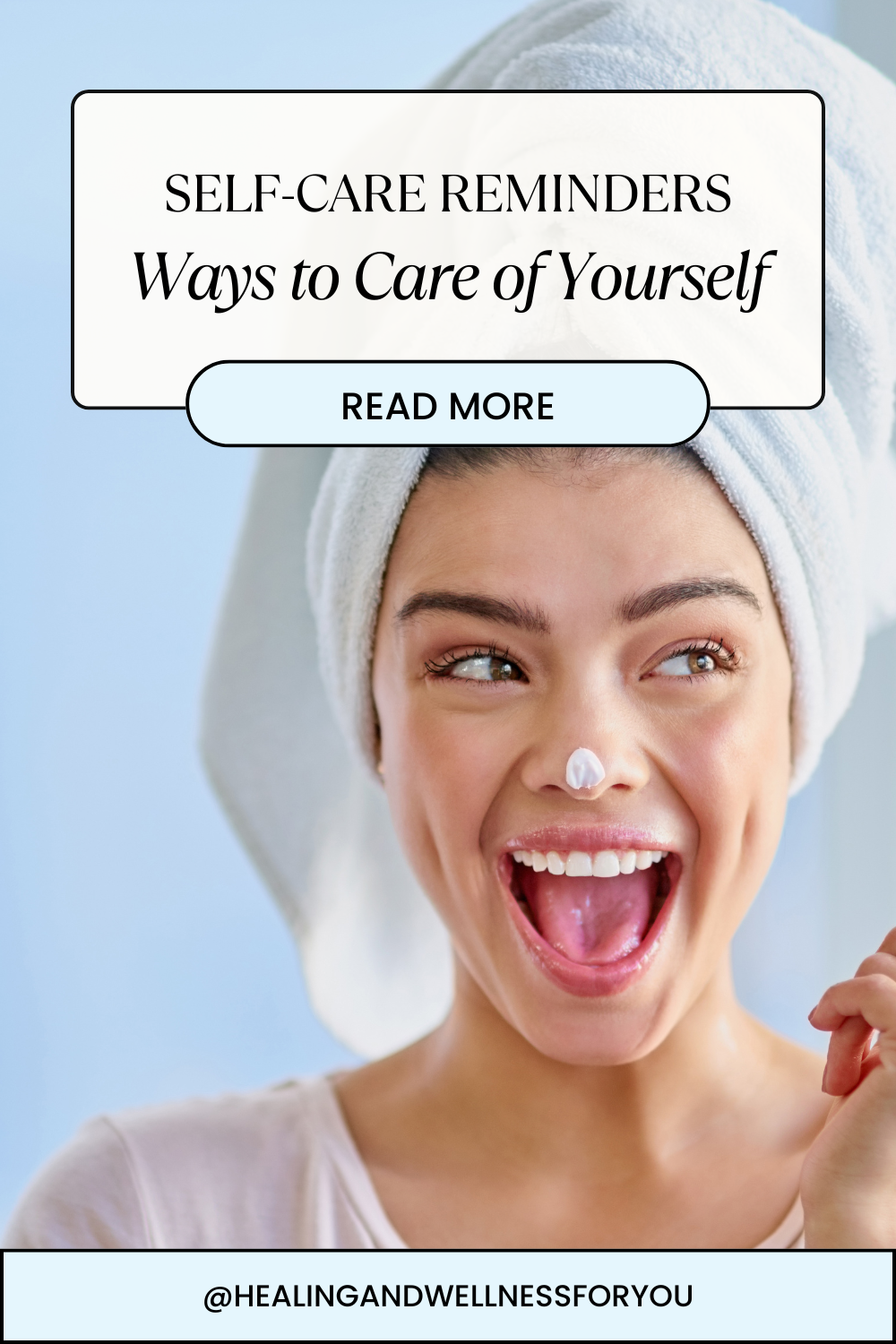 Self-Care Reminders: 20 Ways to Take Care of Yourself Regularly