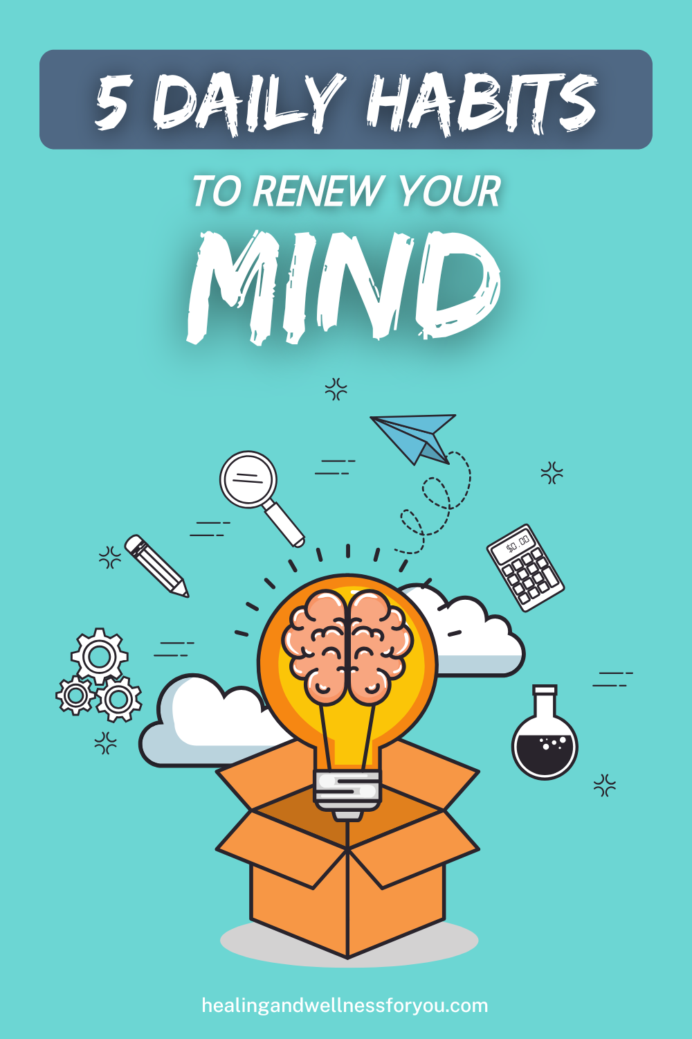 How to Renew Your Mind from Negative Thoughts